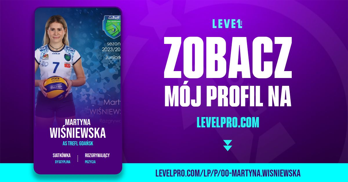 Martyna Wiśniewska, AS TREFL GDAŃSK, Siatkówka | Level PRO